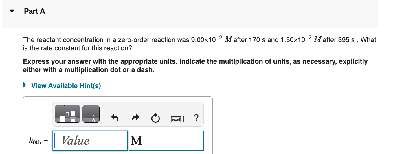 Solved The Reactant Concentration In A First Order Reaction