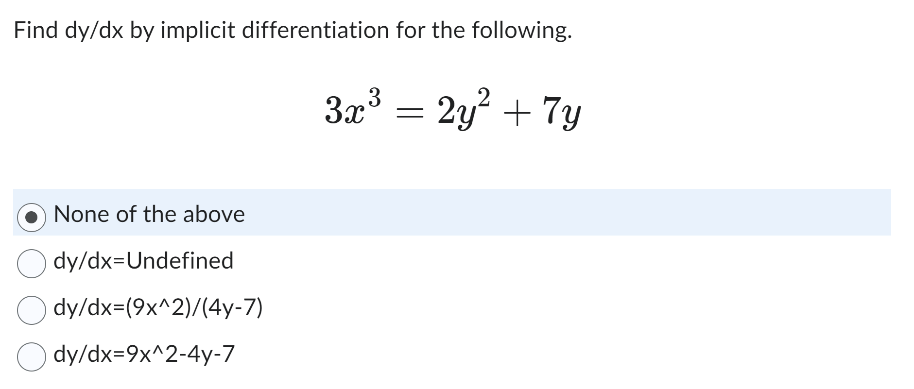 Solved Find dy/dx by implicit differentiation for the | Chegg.com