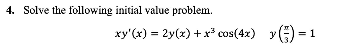 Solved Solve the following initial value | Chegg.com