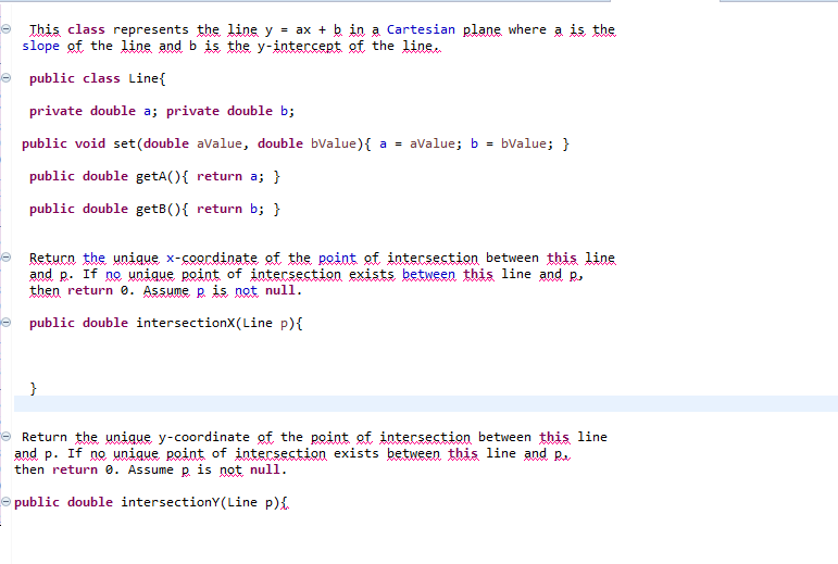 Solved This class represents the line y = ax + b in a | Chegg.com