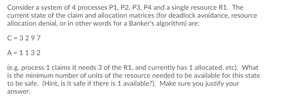 Solved Consider a system of 4 processes P1, P2, P3, P4 and a | Chegg.com