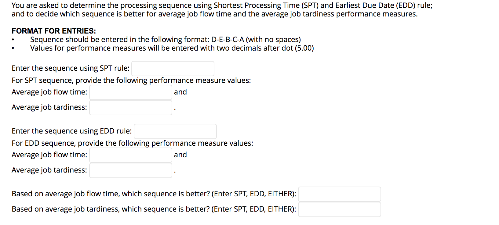 Solved Consider The Following Information On Job Times And