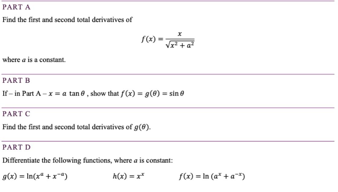 Solved Find the first and second total derivatives of | Chegg.com