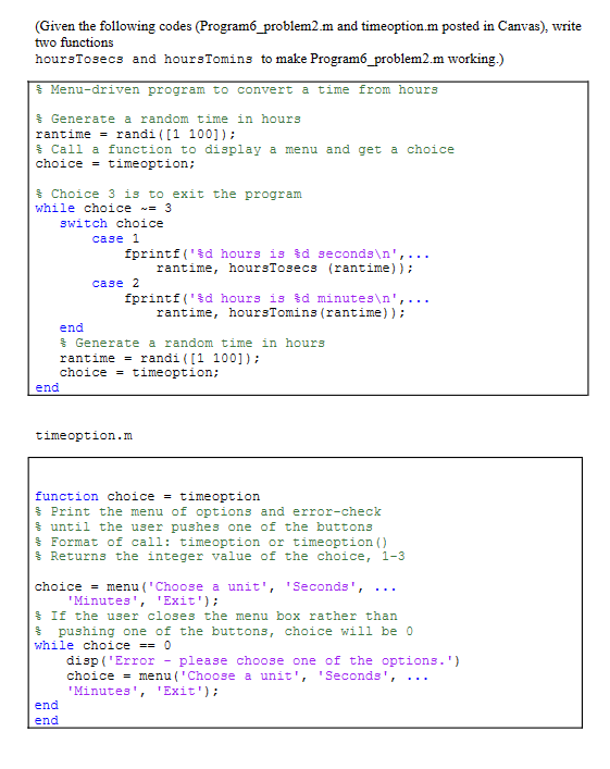 Solved Write a menu-driven program to convert a time in | Chegg.com
