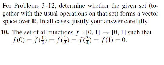 Solved For Problems 3-12, ﻿determine whether the given set | Chegg.com
