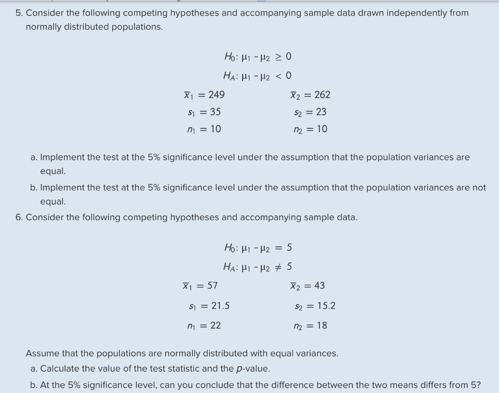 Solved 5. Consider the following competing hypotheses and | Chegg.com