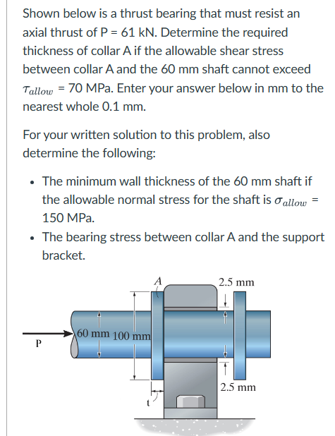 Shown below is a thrust bearing that must resist | Chegg.com