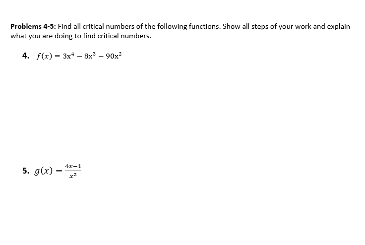 Solved Problems 4-5: Find all critical numbers of the | Chegg.com