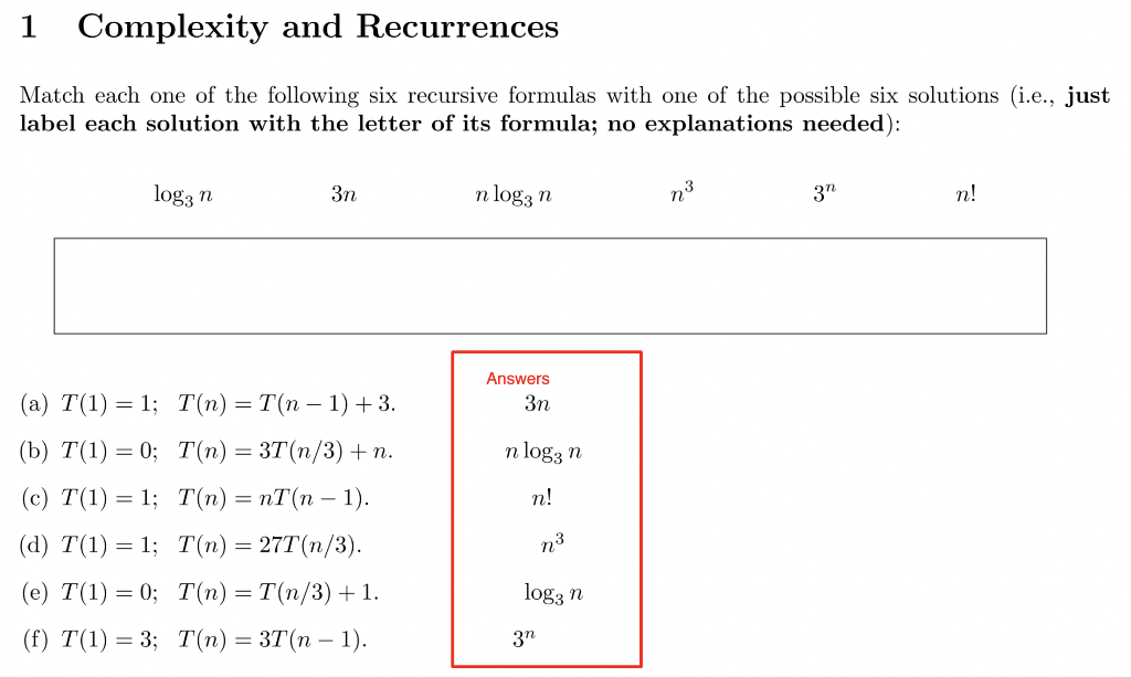 Solved 1 Complexity and Recurrences Match each one of the | Chegg.com