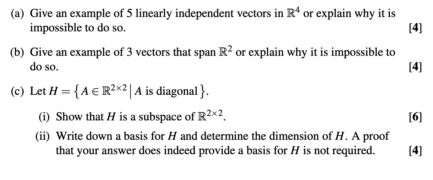 Solved (a) Give an example of 5 linearly independent vectors | Chegg.com