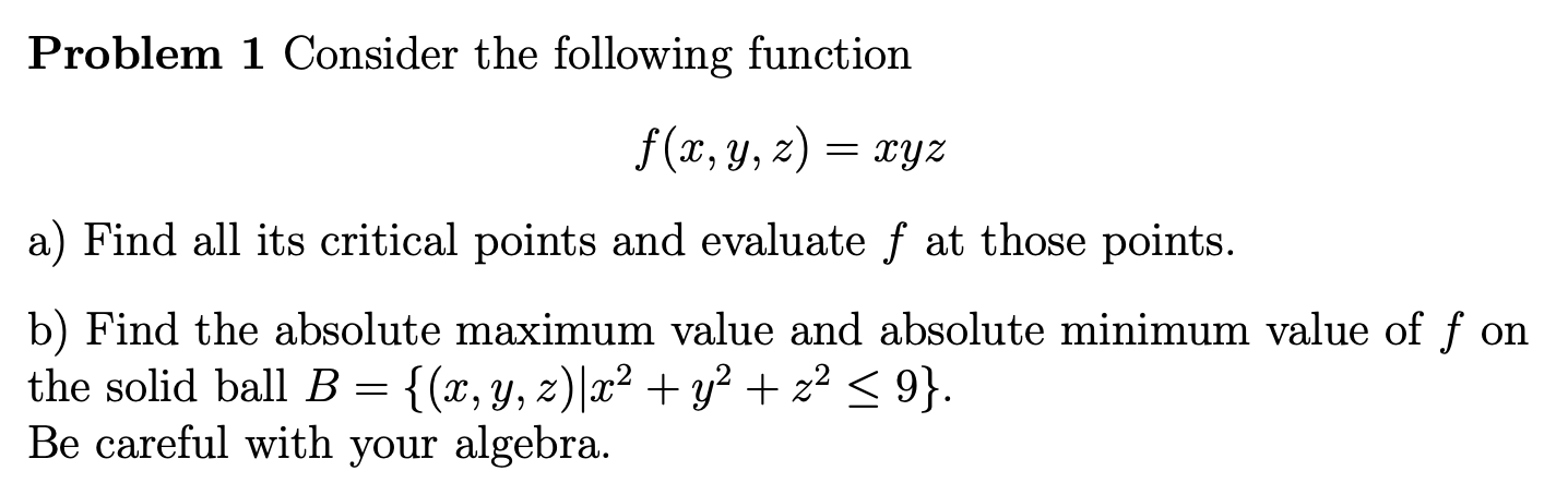 Solved Problem 1 Consider the following function | Chegg.com