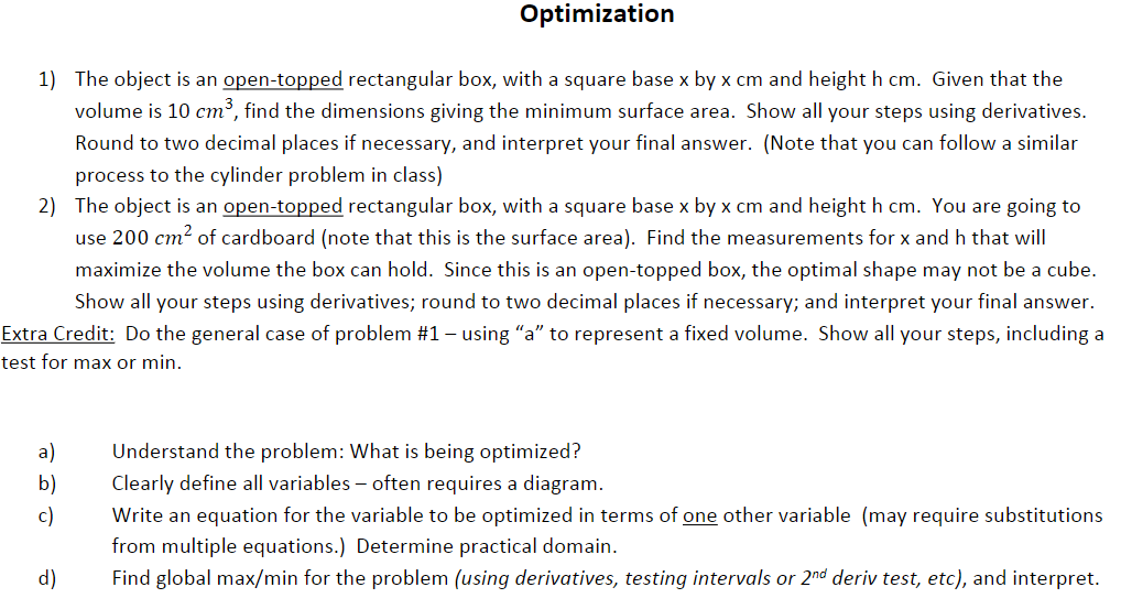 Solved Optimization 1) The object is an open-topped | Chegg.com