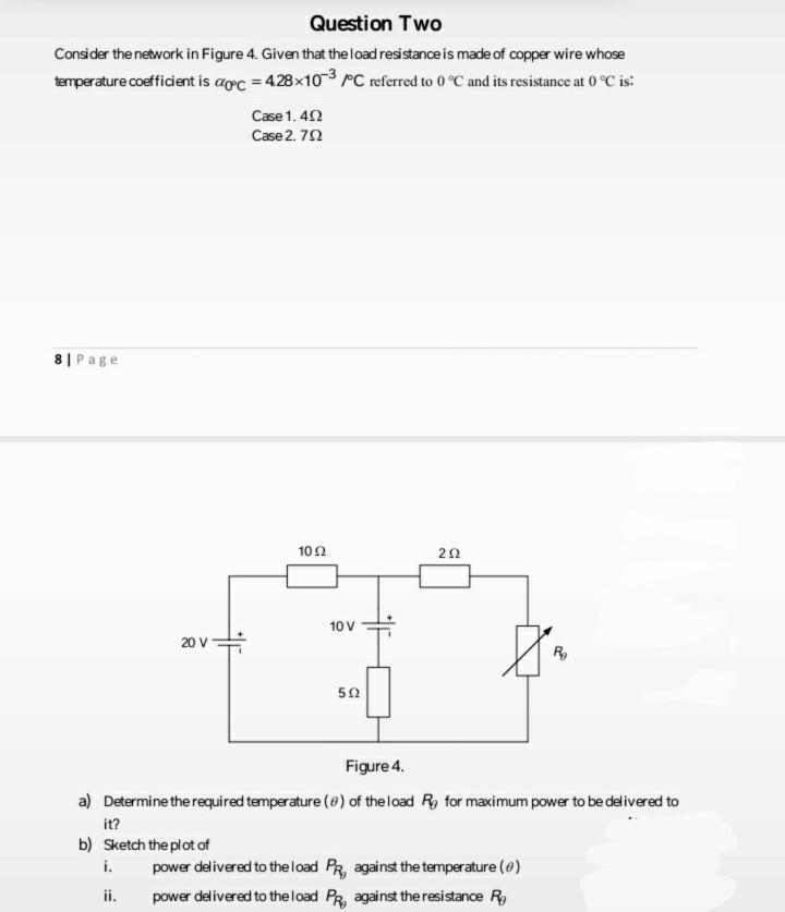 Solved Question Two Consider the network in Figure 4. Given | Chegg.com