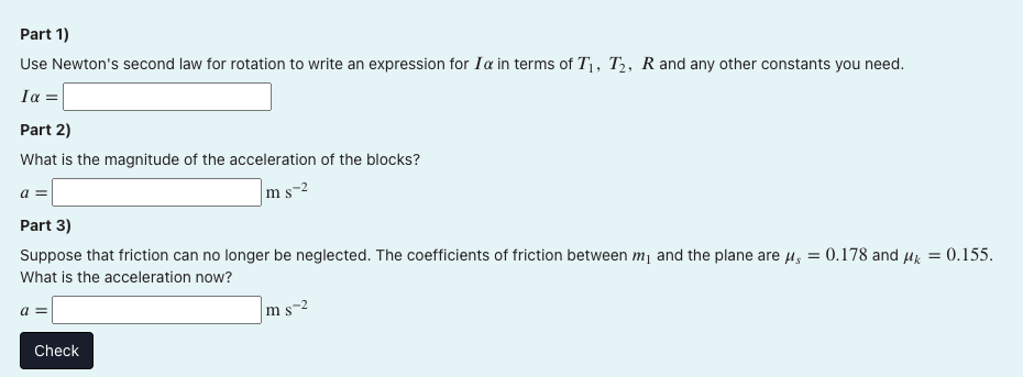 Solved Two masses, m1=1.07 kg and m2=1.28 kg, are connected | Chegg.com