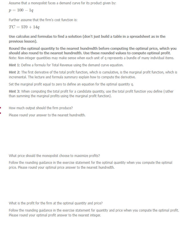 Solved p=100−1q Further assume that the firm's cost function | Chegg.com