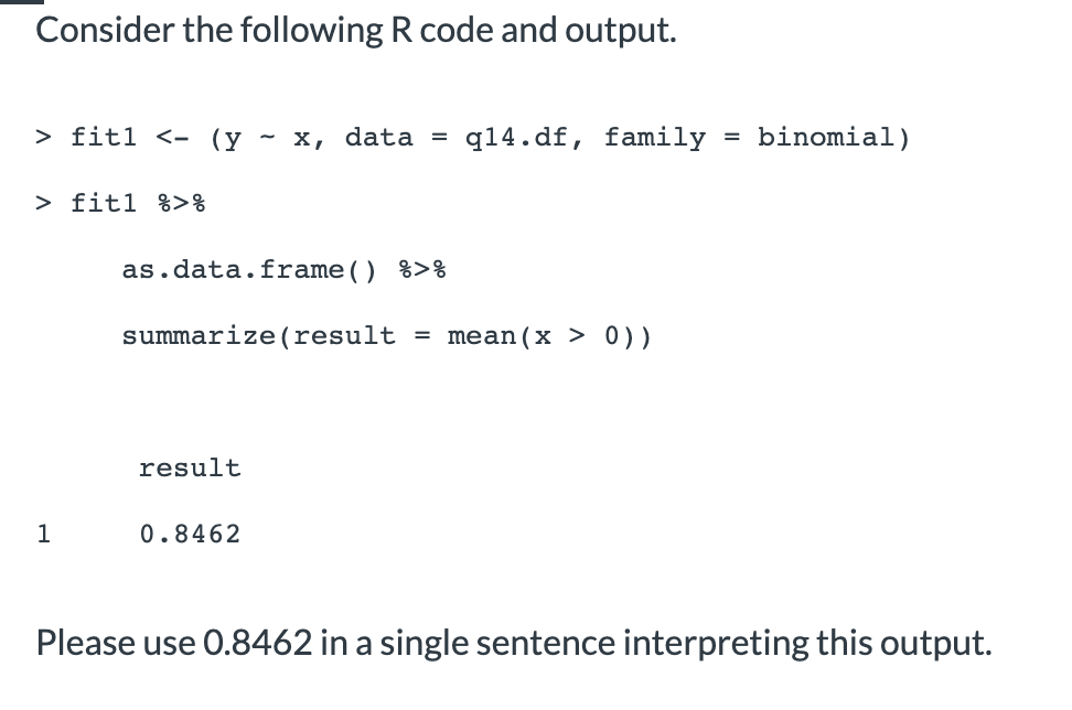 Solved Consider the following R code and output. > fitl