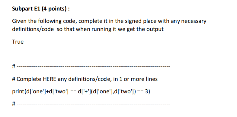 Solved Python Subpart E1 (4 points): Given the following | Chegg.com