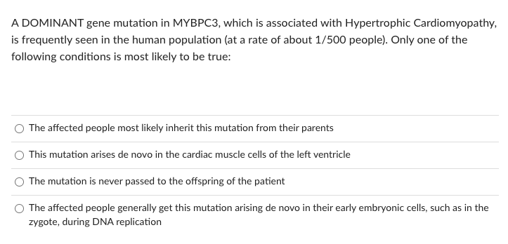 Solved A DOMINANT gene mutation in MYBPC3, which is | Chegg.com