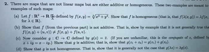 Solved 2. There are maps that are not linear maps but are | Chegg.com