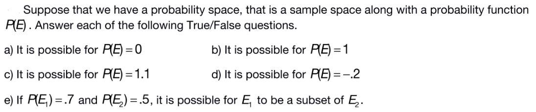 Solved Suppose that we have a probability space, that is a | Chegg.com