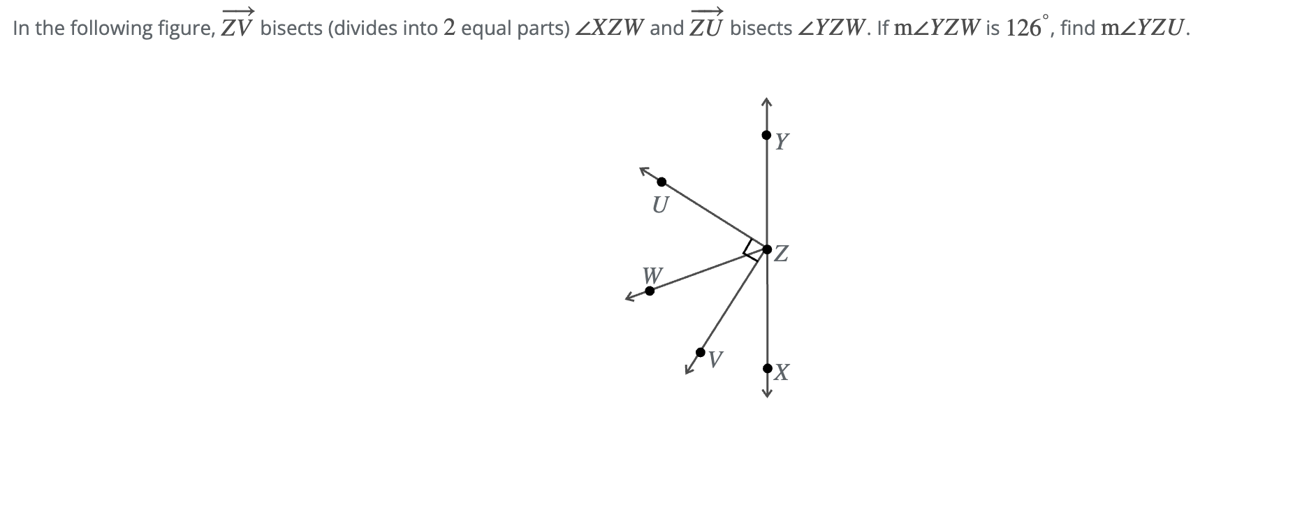 Solved In the following figure, ZV bisects (divides into 2 | Chegg.com
