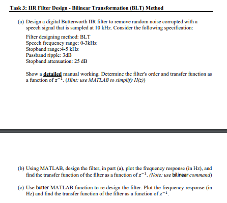 Solved Task 3: IIR Filter Design - ﻿Bilinear Transformation | Chegg.com