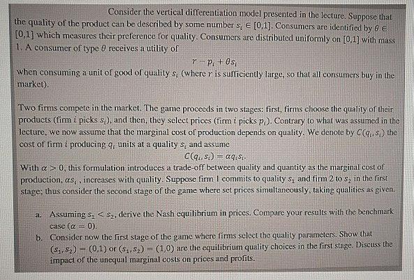Consider the vertical differentiation model presented | Chegg.com