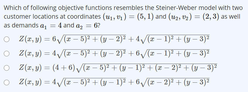 Solved Which of following objective functions resembles the | Chegg.com