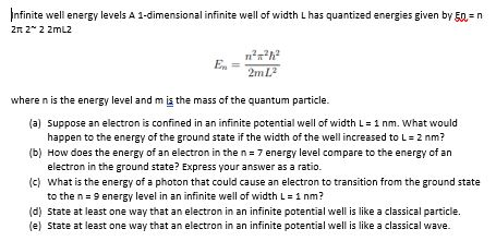 Solved Infinite well energy levels A 1-dimensional infinite | Chegg.com