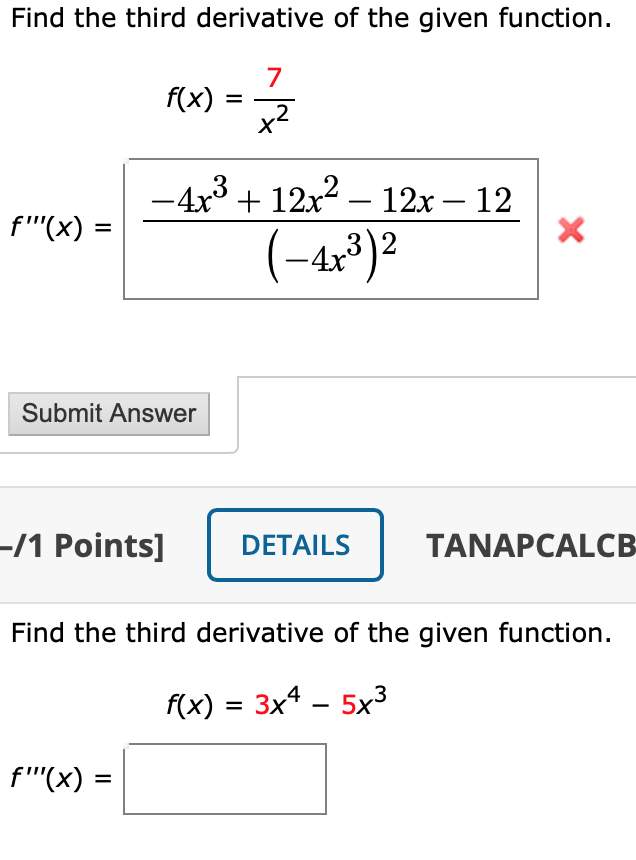 Solved Find the third derivative of the given function. 7 | Chegg.com