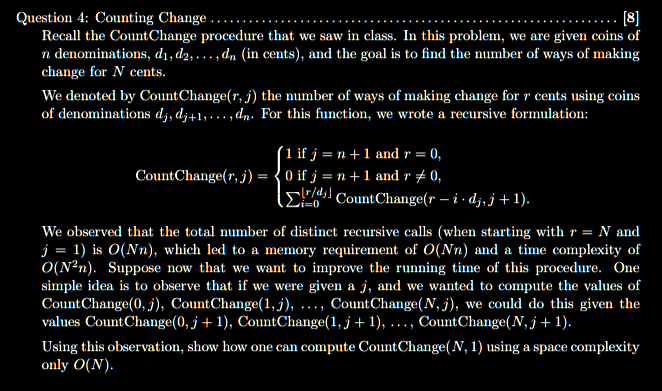 Solved Question 4: Counting ChangeRecall the CountChange | Chegg.com