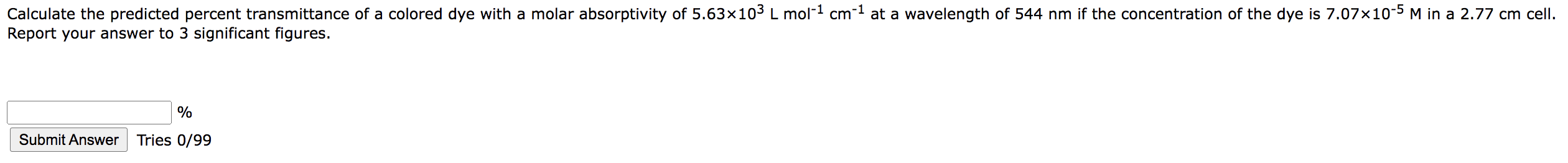 Solved Calculate the predicted percent transmittance of a | Chegg.com