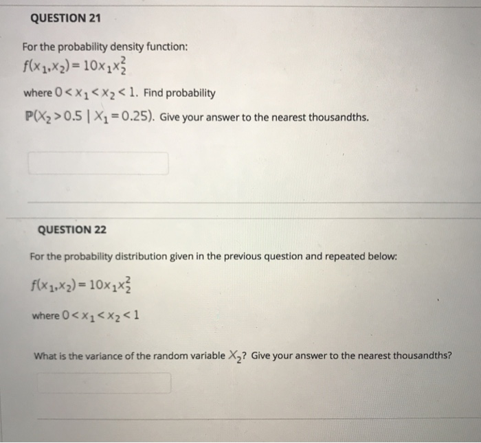 Solved QUESTION 21 For the probability density function: | Chegg.com
