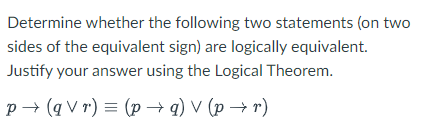 Solved Determine whether the following two statements (on | Chegg.com