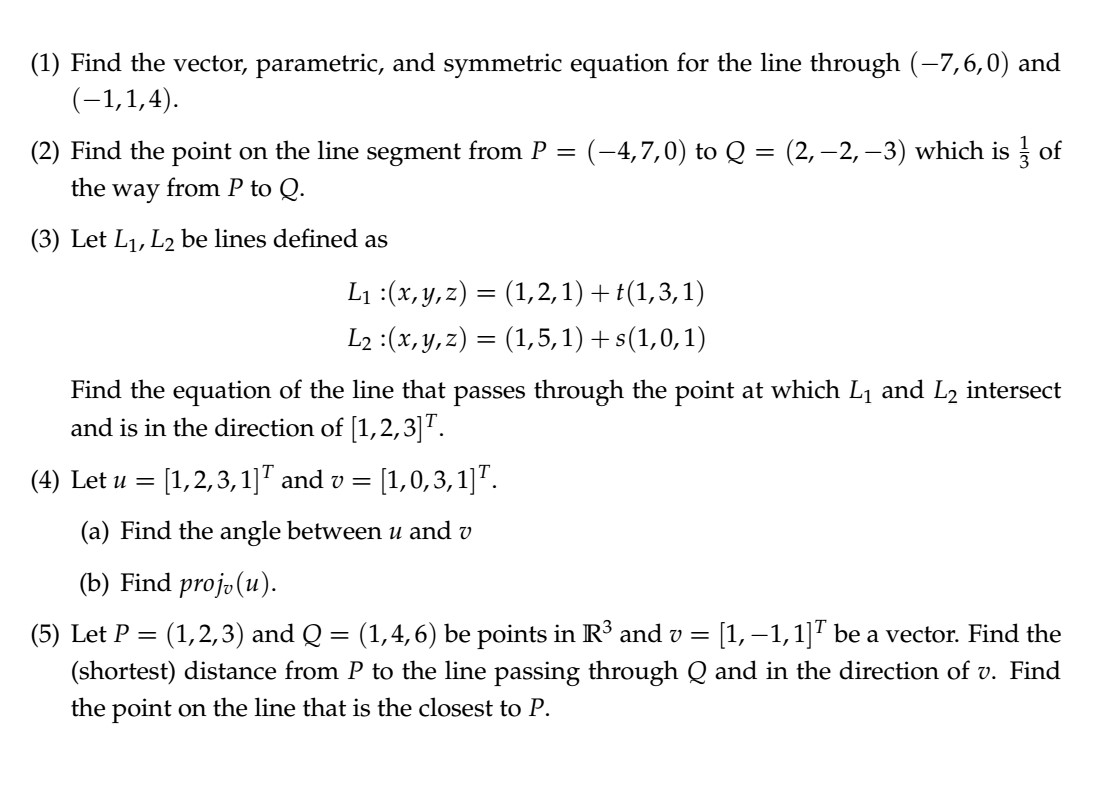Solved (1) Find the vector, parametric, and symmetric | Chegg.com