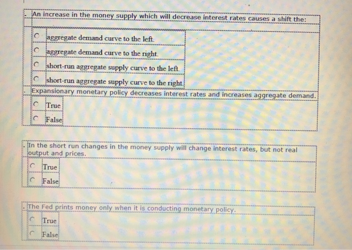 Solved An increase in the money supply which will decrease | Chegg.com