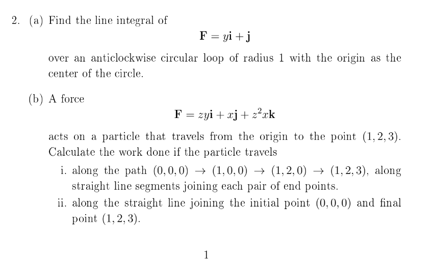 Solved 2. (a) Find the line integral of F=yi+j over an | Chegg.com