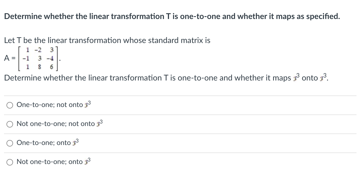 Solved Determine Whether The Linear Transformation Tis