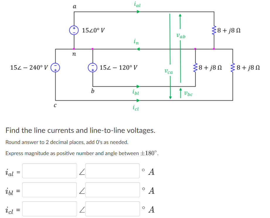 Solved ial in 152 - 240° V 152-120° V b ibl с icl Find the | Chegg.com