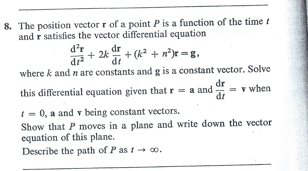Solved 8. The position vector r of a point P is a function | Chegg.com