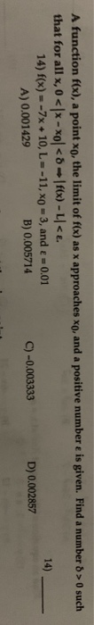 Solved A function f(x), a point x0, the limit of f(x) as x | Chegg.com