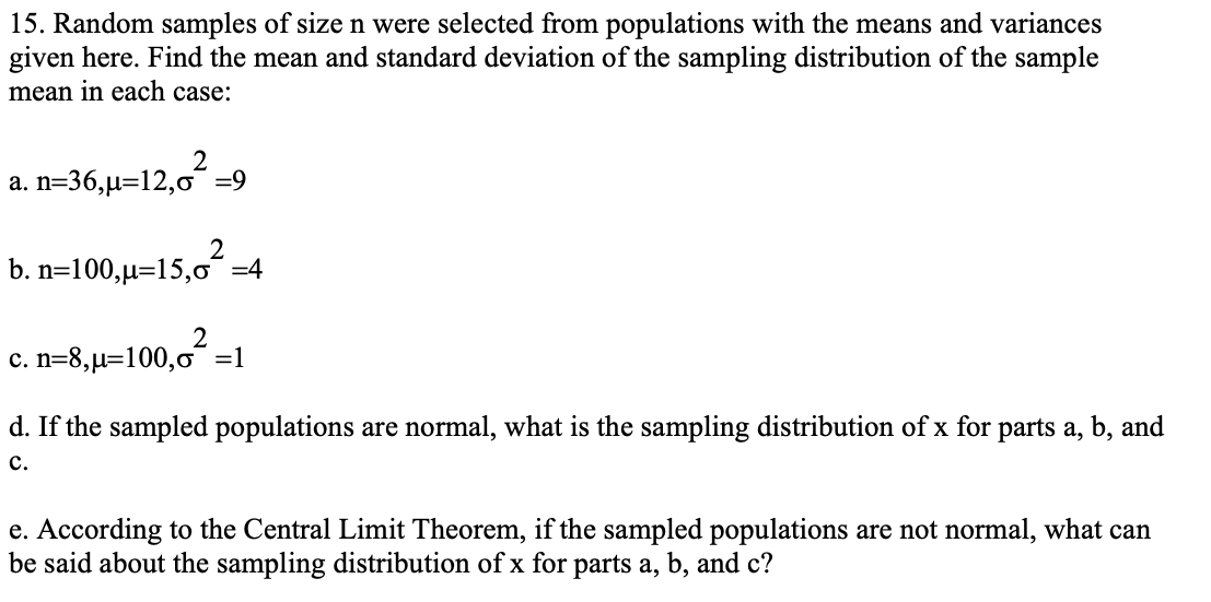 Solved 15. Random samples of size n were selected from | Chegg.com