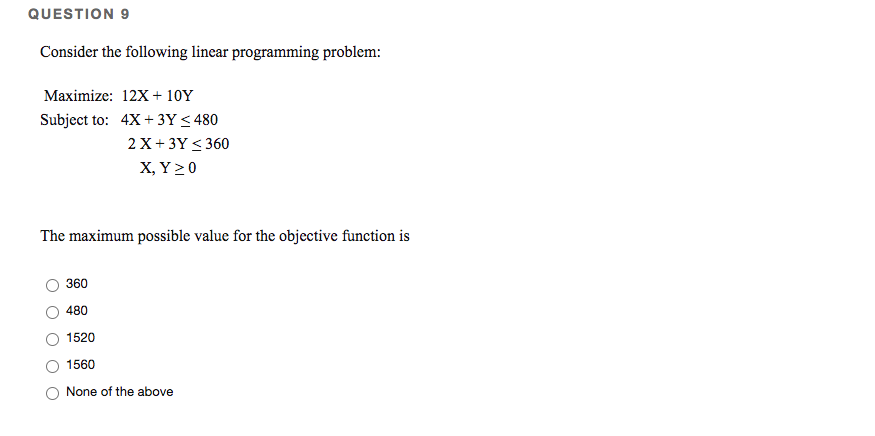 Solved Question 9 Consider The Following Linear Programming