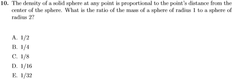 Solved 10. The density of a solid sphere at any point is | Chegg.com