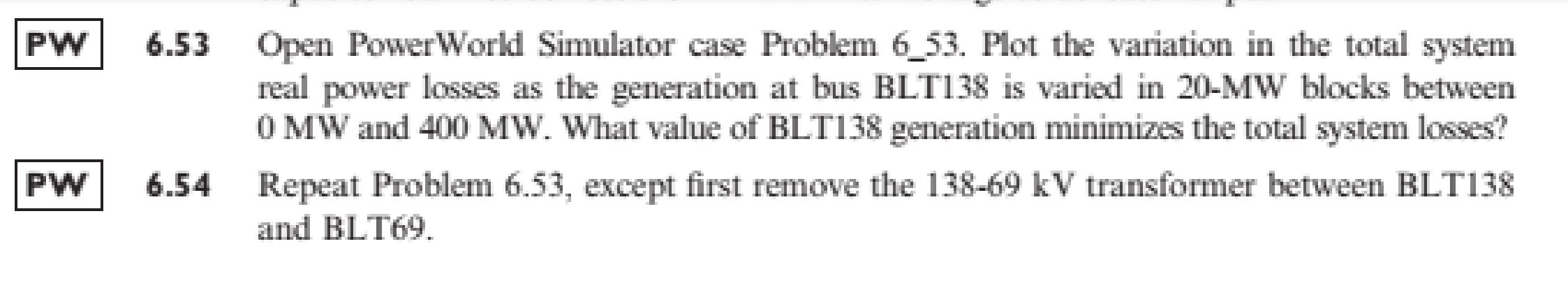 PW 6.53 Open Power World Simulator case Problem 6_53. | Chegg.com