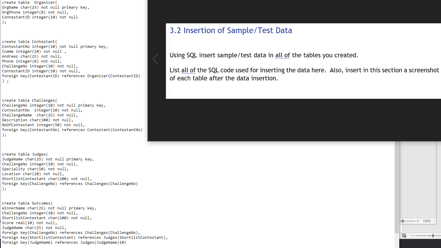 Solved create table Organizer( OrgName char(25) not null | Chegg.com