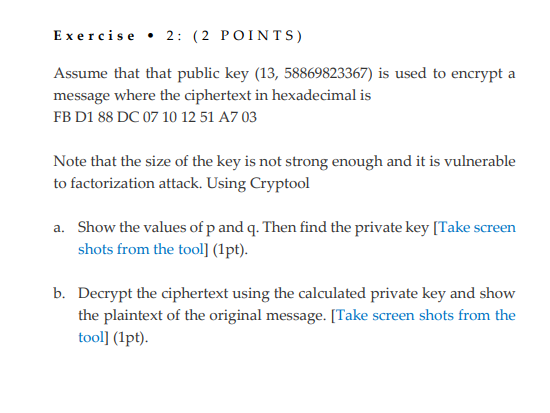 Solved Exercise•2:(2 POINTS) Assume that that public key | Chegg.com