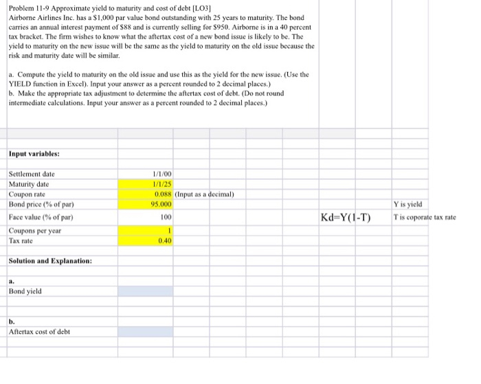 Solved Problem 11-9 Approximate yield to maturity and cost | Chegg.com
