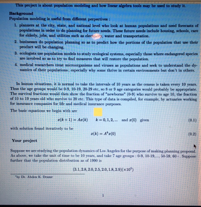 Solved This project is about population modeling and how | Chegg.com
