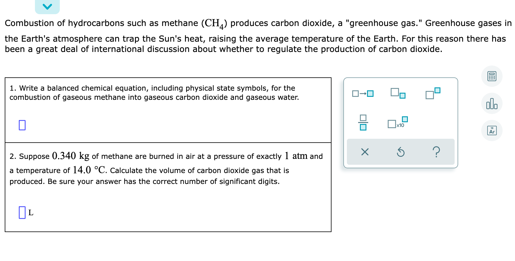 Solved Combustion of hydrocarbons such as methane (CH4) | Chegg.com